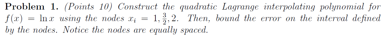 Solved Problem 1. (Points 10) Construct the quadratic | Chegg.com