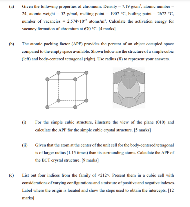 Solved (a) Given the following properties of chromium: | Chegg.com