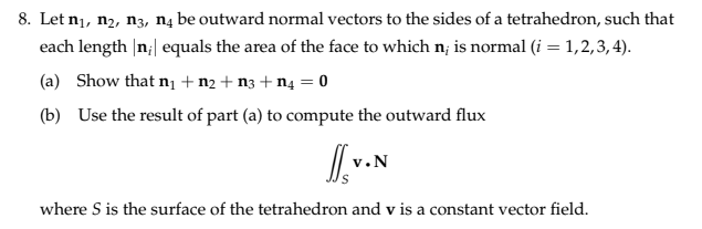 8. Let ni, n2, n3, п4 be outward normal vectors to | Chegg.com
