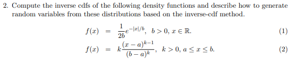 Solved 2. Compute the inverse cdfs of the following density | Chegg.com