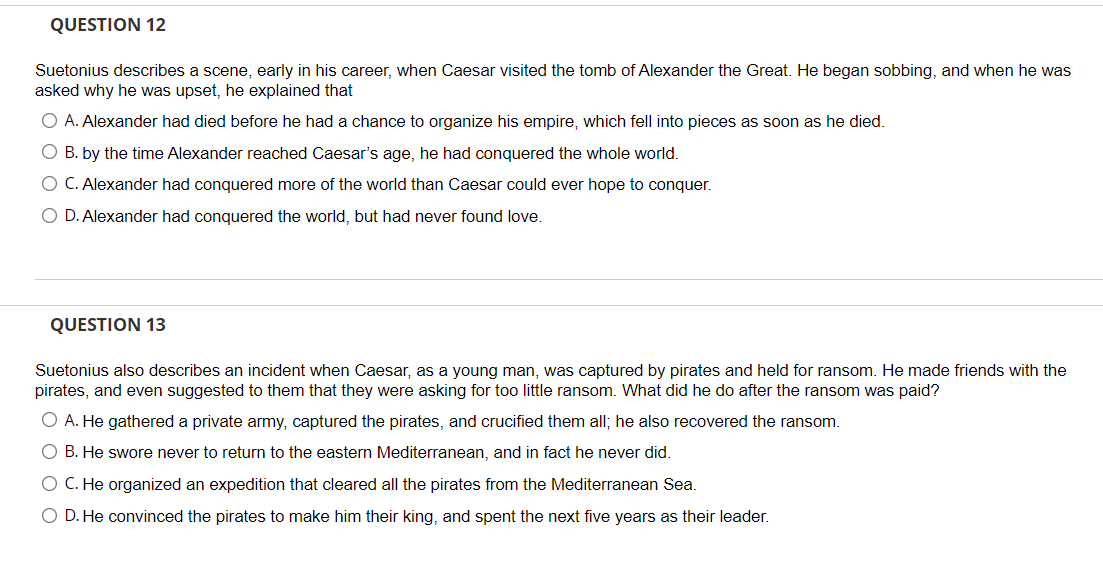 Solved QUESTION 12 Suetonius describes a scene, early in his | Chegg.com