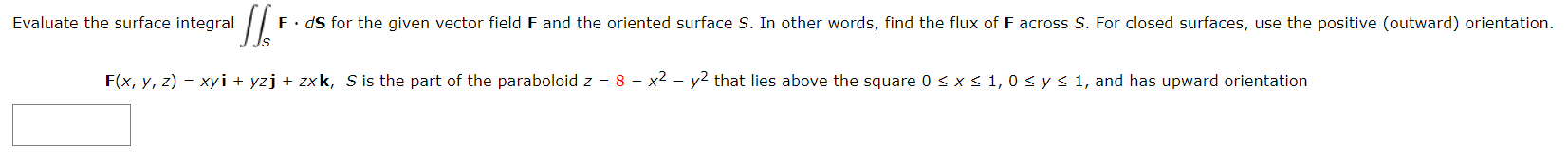 Solved Evaluate the surface integral S F · dS for the given | Chegg.com
