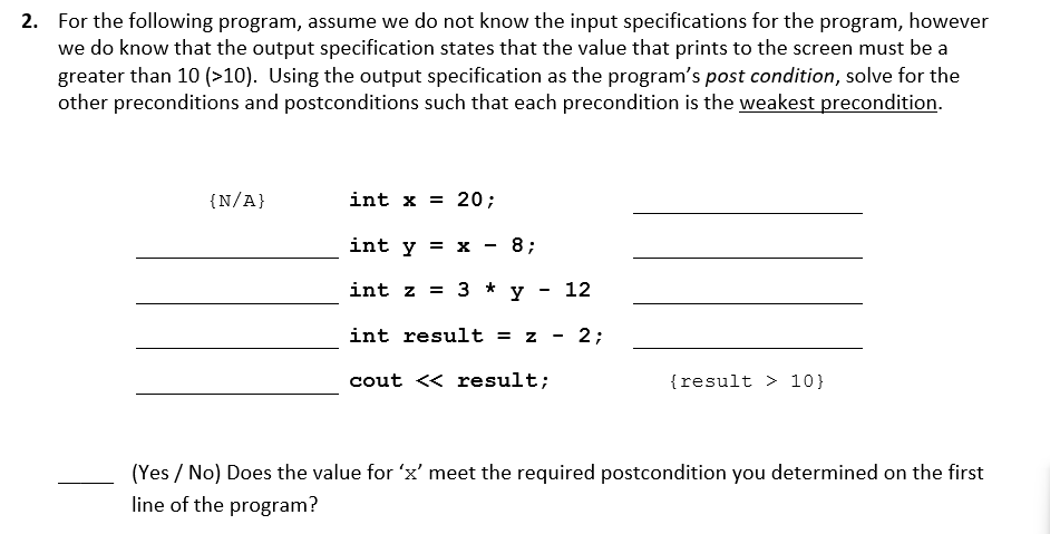 Solved For the following program, assume we do not know the | Chegg.com