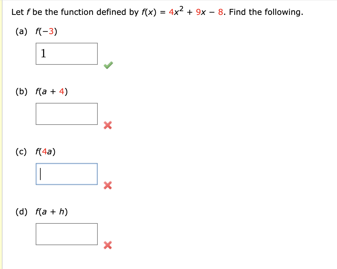 Solved Let f be the function defined by f(x) = 4x2 + 9x – 8. | Chegg.com