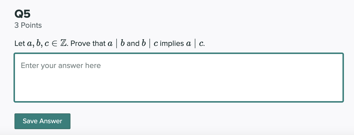 Solved Q5 3 Points Let a,b,c∈Z. Prove that a∣b and b∣c | Chegg.com