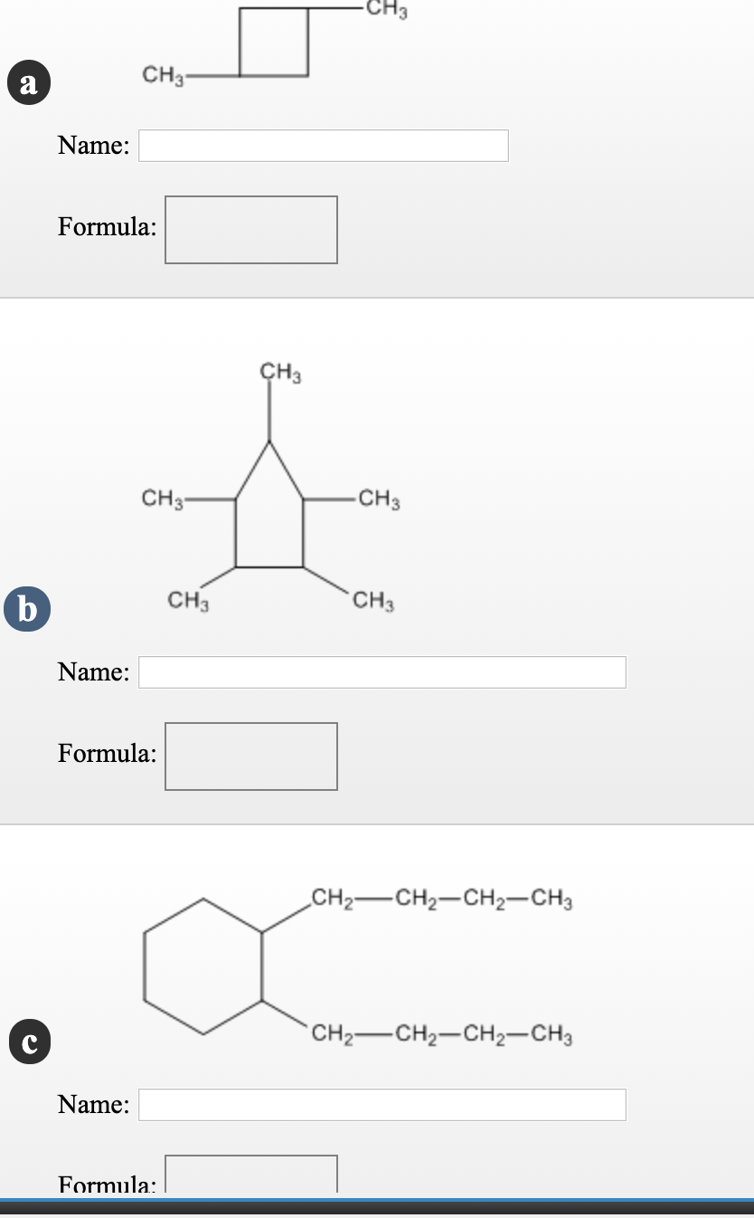Solved Name each of the following cyclic alkanes, and | Chegg.com