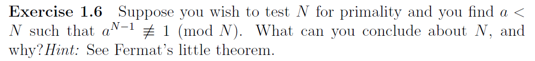 Solved Exercise 1.6 Suppose you wish to test N for primality | Chegg.com