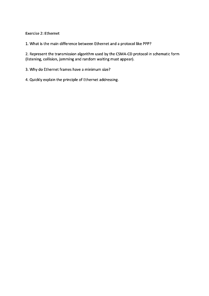 Solved Exercise 2 Ethernet 1 What Is The Main Difference