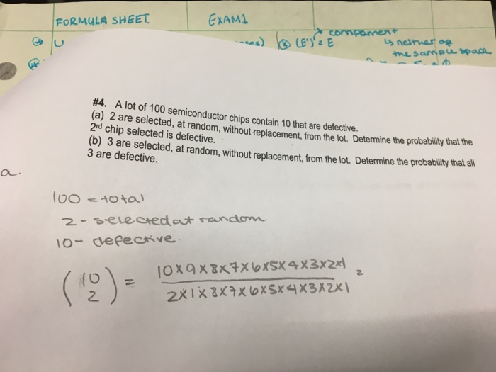 Solved EXAM1 FoRMULA SHGET A lot of 100 semiconductor chips | Chegg.com