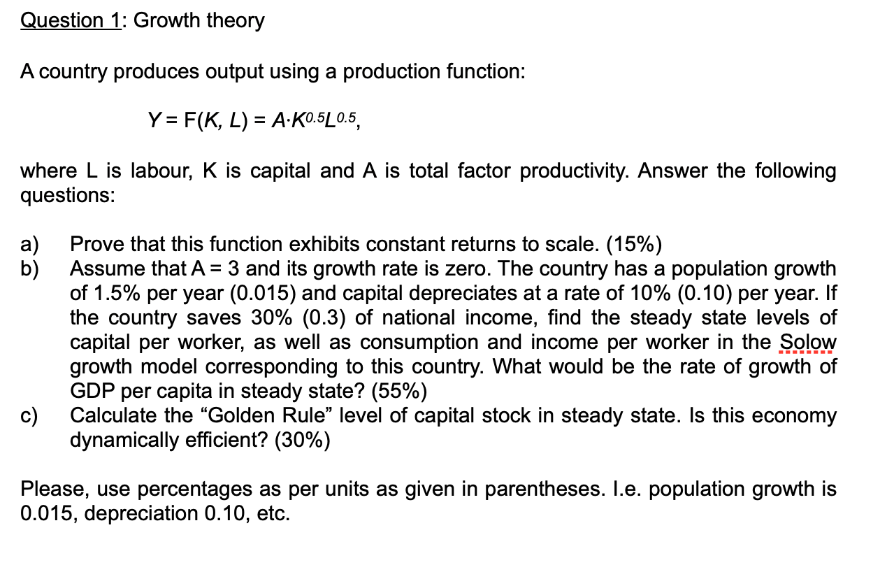 Solved A country produces output using a production | Chegg.com