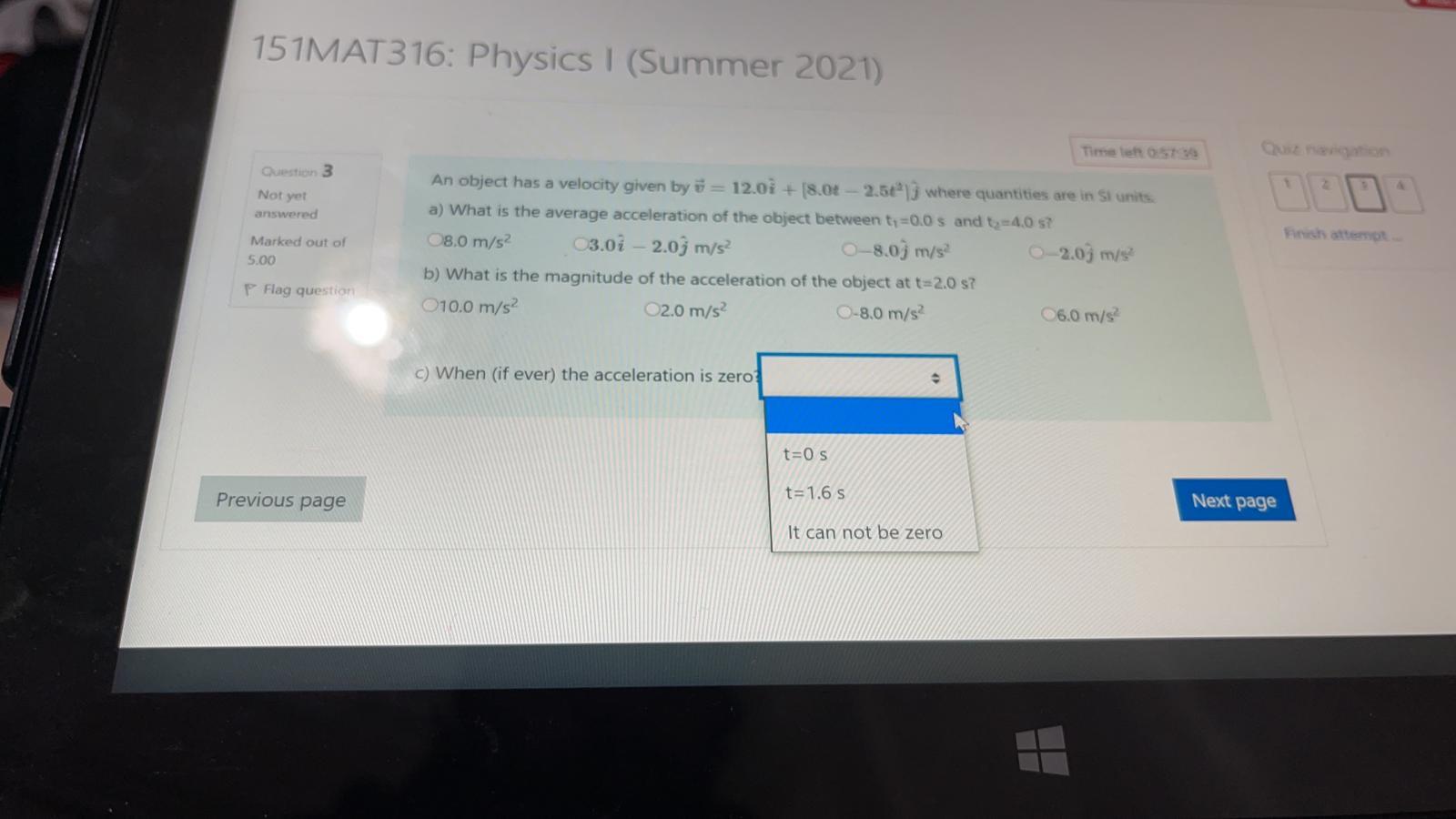 Solved 151MAT316: Physics I (Summer 2021) Times Question 3 | Chegg.com
