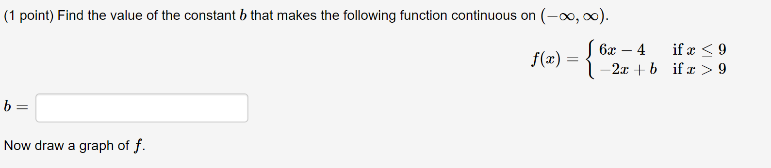 Solved (1 point) Find the value of the constant b that makes | Chegg.com