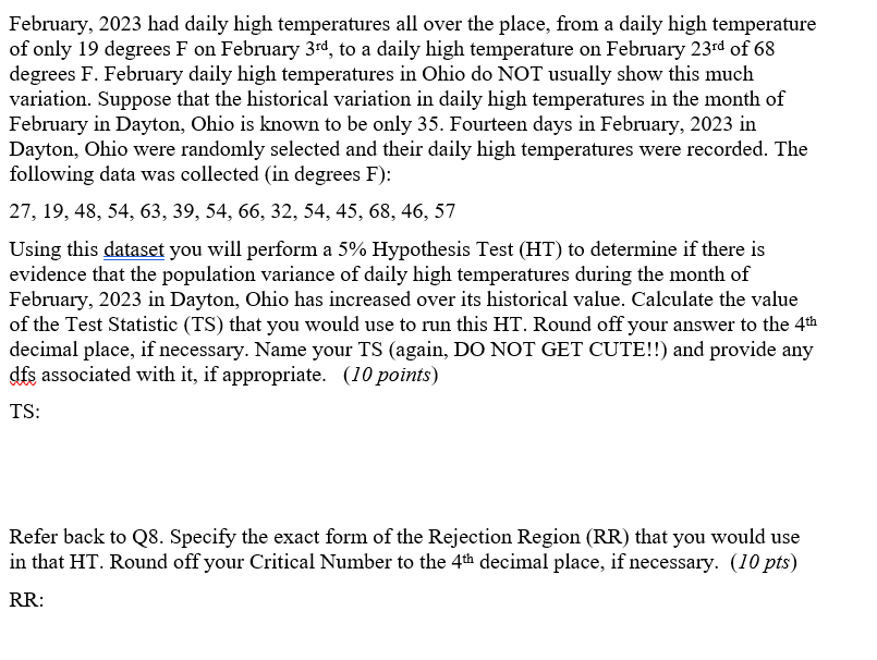 Solved February, 2023 had daily high temperatures all over | Chegg.com