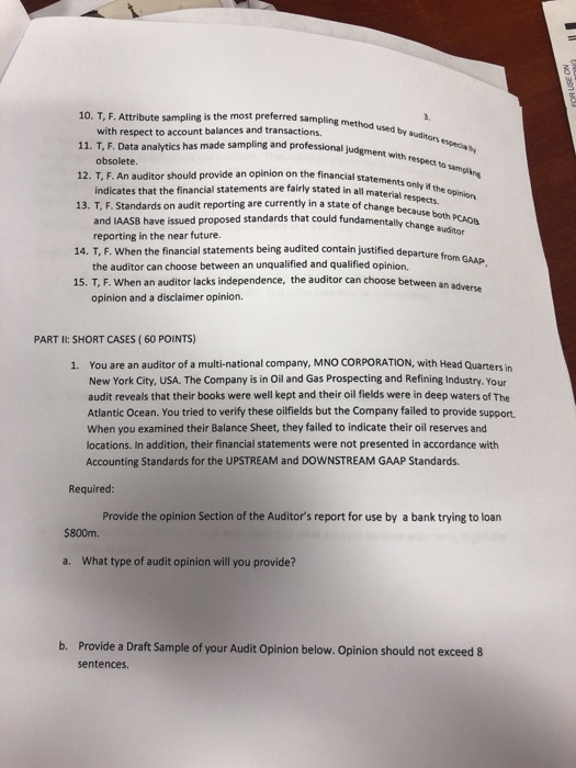Solved 8 10. T, F. Attribute sampling is the most preferred | Chegg.com
