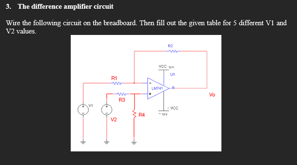 Solved 3. The difference amplifier circuit Wire the | Chegg.com