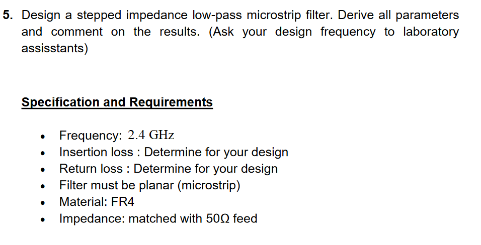 Solved 5. Design a stepped impedance low-pass microstrip | Chegg.com