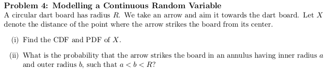 Solved Problem 4: Modelling a Continuous Random Variable A | Chegg.com