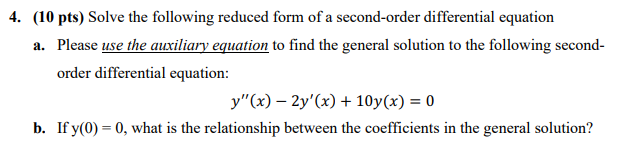 Solved Solve the following reduced form of a second-order | Chegg.com