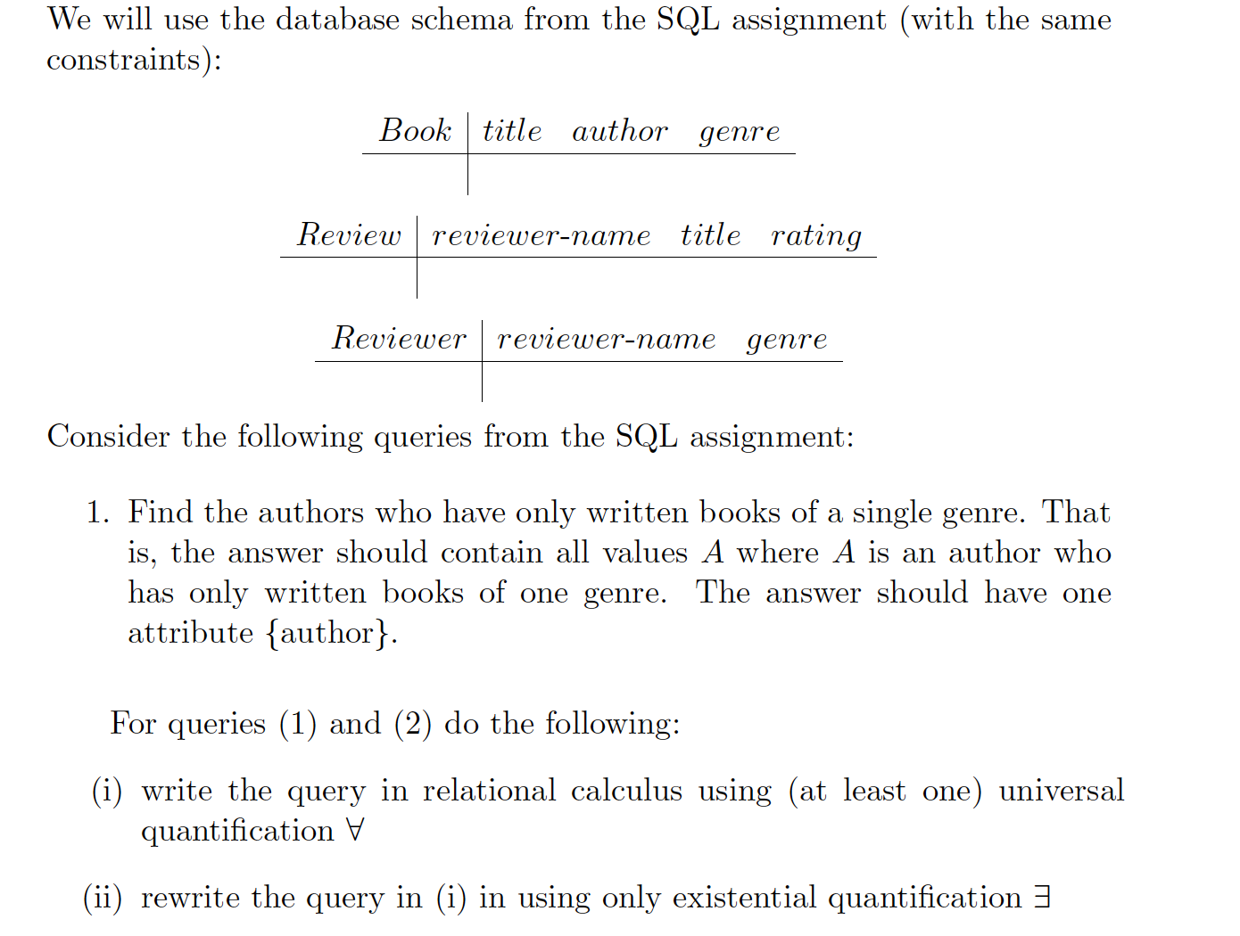 We will use the database schema from the SQL | Chegg.com