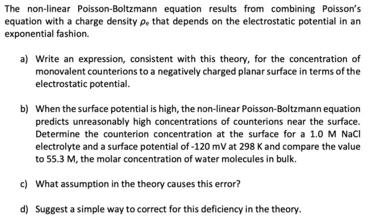 The non-linear Poisson-Boltzmann equation results | Chegg.com