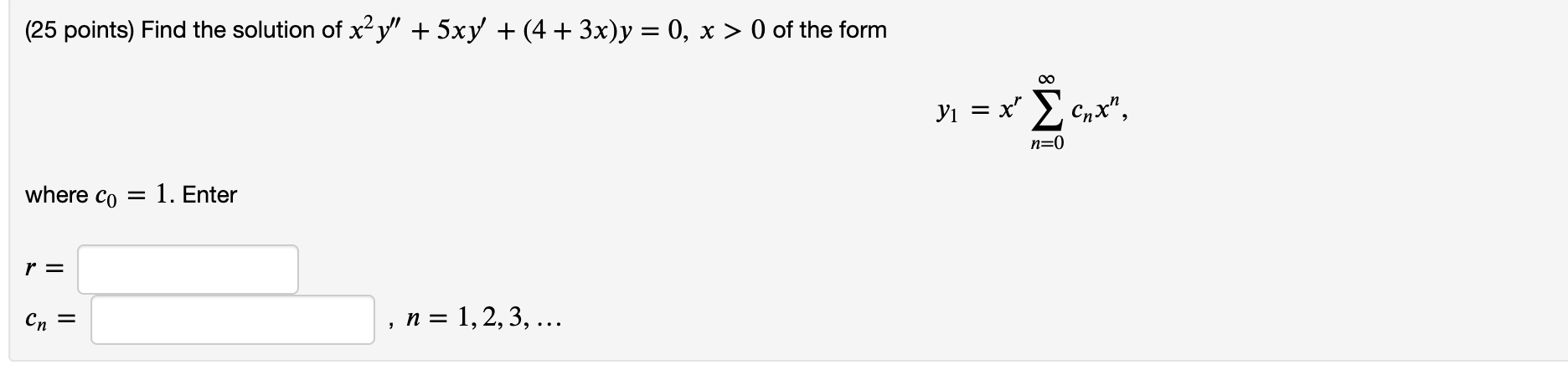 Solved (25 points) Find the solution of x²y" + 5xy + (4 + | Chegg.com