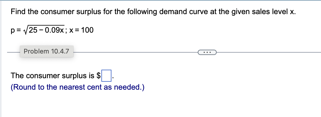 Solved Find the consumer surplus for the following demand | Chegg.com