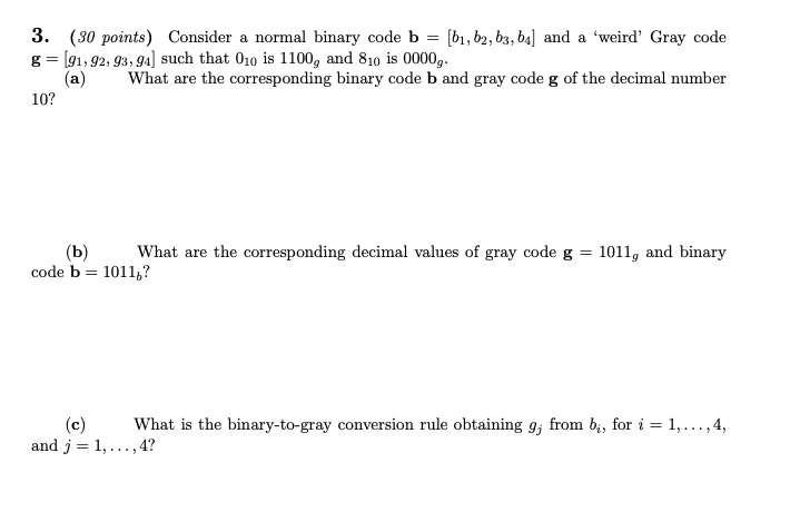 Solved 3. (30 points) Consider a normal binary code b = [61, | Chegg.com