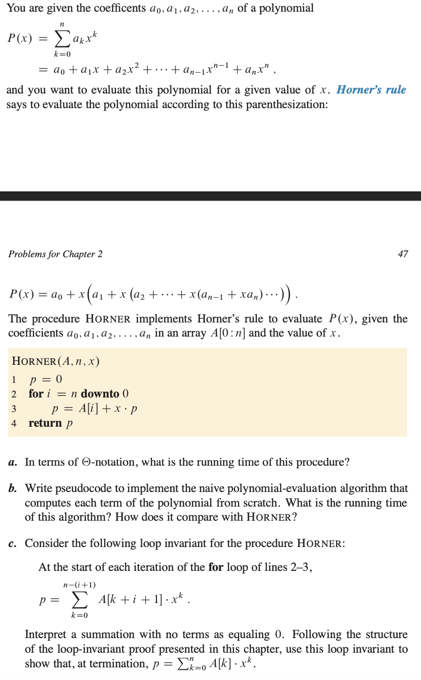 Solved You are given the coefficents a0,a1,a2,…,an of a | Chegg.com