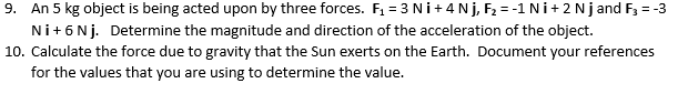 Solved 9. An 5 kg object is being acted upon by three | Chegg.com