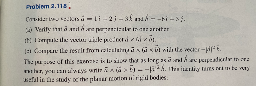 Solved Problem 2.118! Consider two vectors à = 1î + 2 ġ + 3 | Chegg.com