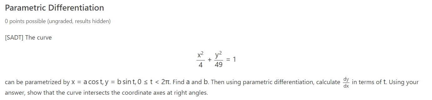 Solved Parametric Differentiation 0 points possible | Chegg.com