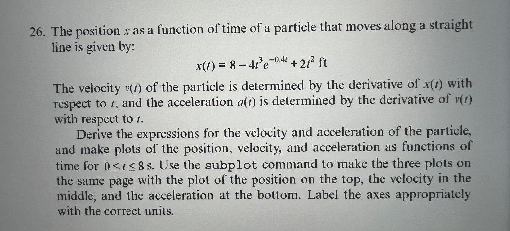Solved 26. The position x as a function of time of a | Chegg.com
