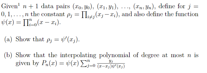 Solved = Given' n + 1 data pairs (x0, yo), (21,Yı), ..., | Chegg.com