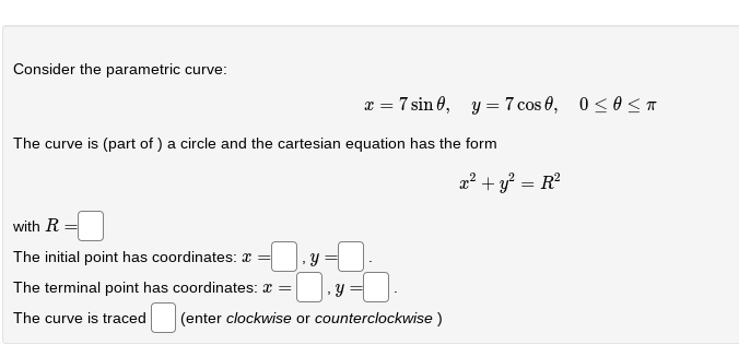 [Solved]: Consider the parametric curve: [ x=7 sin thet