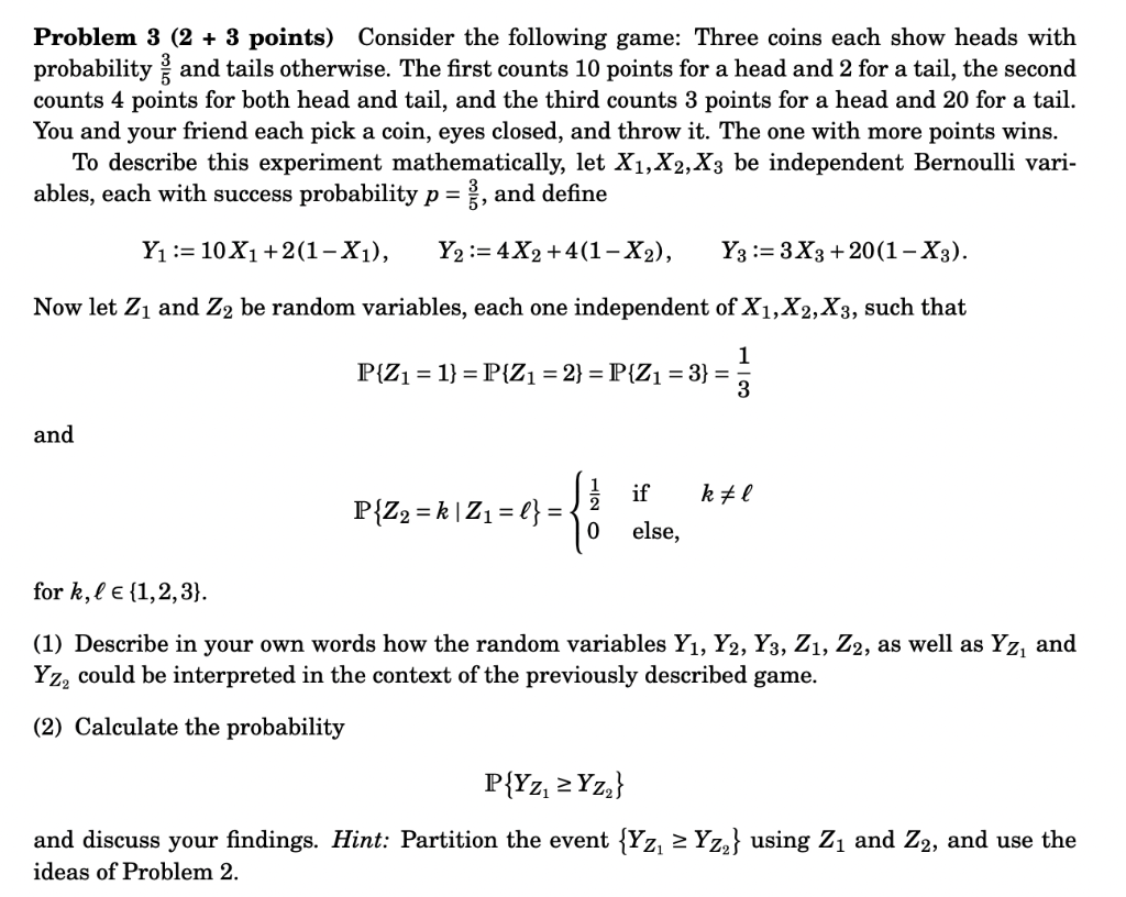 Problem 3 (2 +3 points) Consider the following game: | Chegg.com