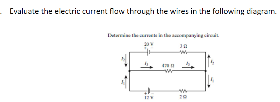 Solved Evaluate the electric current flow through the wires | Chegg.com