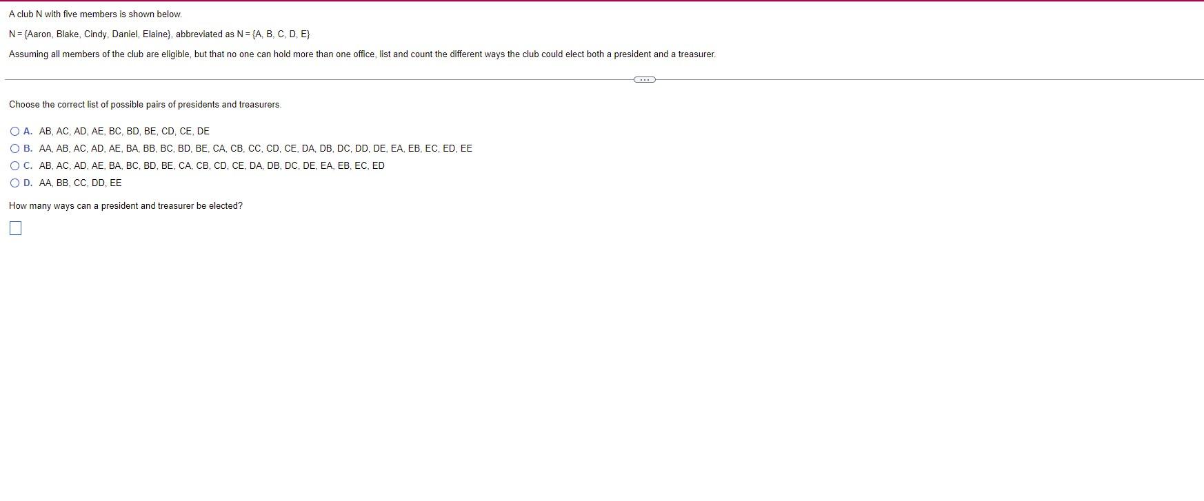 Solved A club N with five members is shown below. N= {Aaron, | Chegg.com