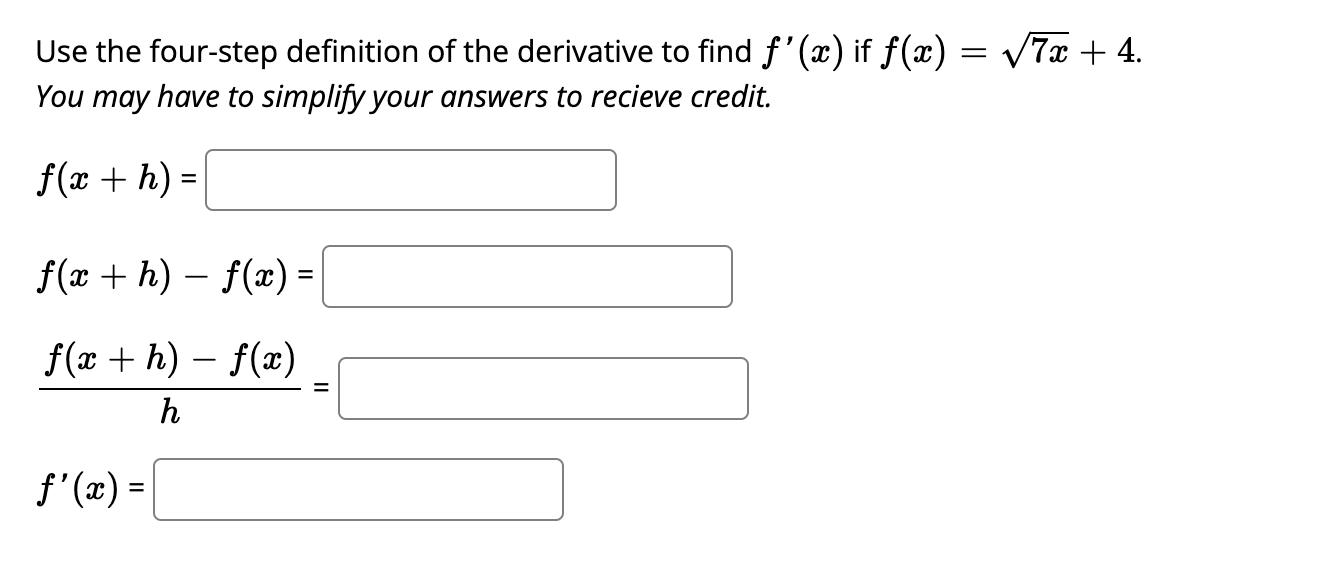 Solved Use the four-step definition of the derivative to | Chegg.com