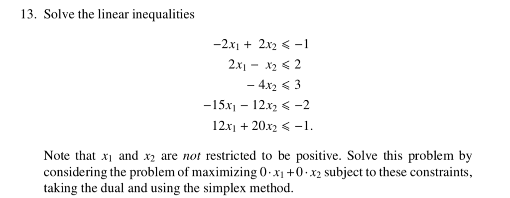 Solved 13 Solve The Linear Inequalities 2x 22 1 2x 2 2 Chegg