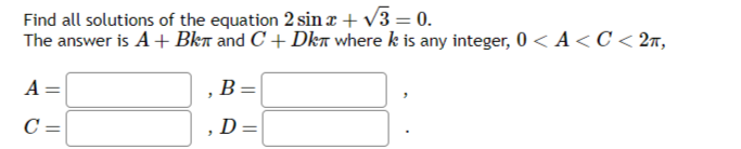 Solved Find all solutions of the equation 2sinx+3=0. The | Chegg.com