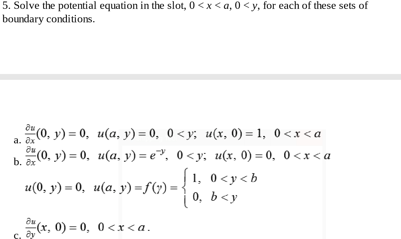 5. Solve the potential equation in the slot, 0 | Chegg.com