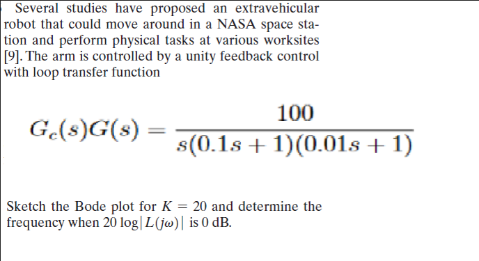 Solved Several studies have proposed an extravehicular robot | Chegg.com