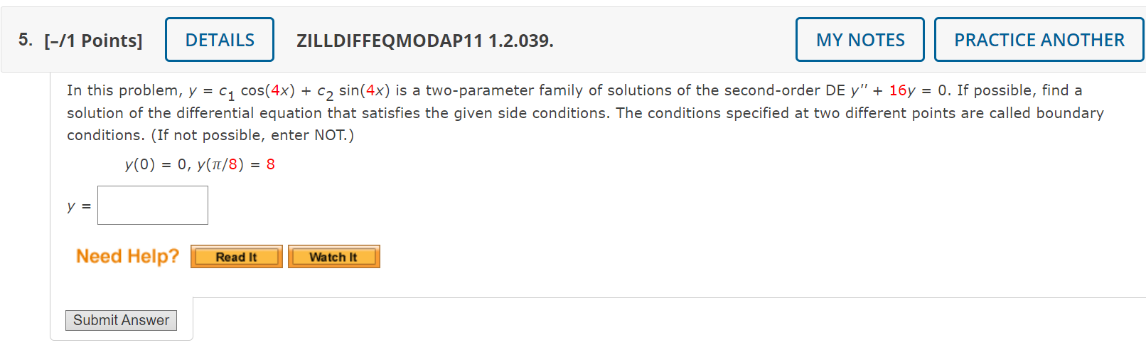 Solved 5. [-/1 Points] DETAILS ZILLDIFFEQMODAP11 1.2.039. MY | Chegg.com
