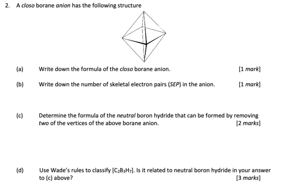 Solved 2. A closo borane anion has the following structure | Chegg.com