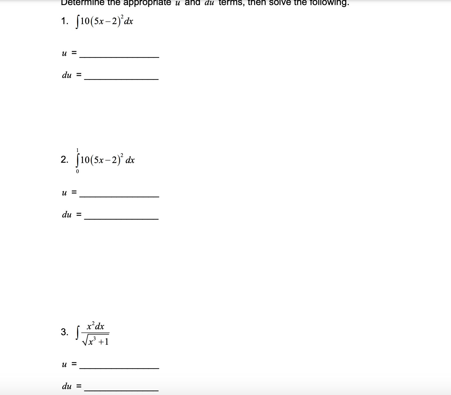 Solved Determine the appropriate u and du terms, then solve | Chegg.com