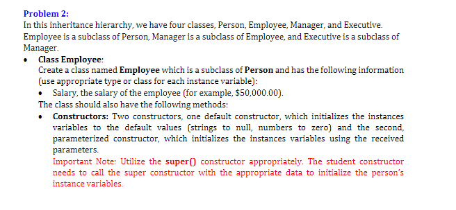 Solved Problem 2: In this inheritance hierarchy, we have | Chegg.com