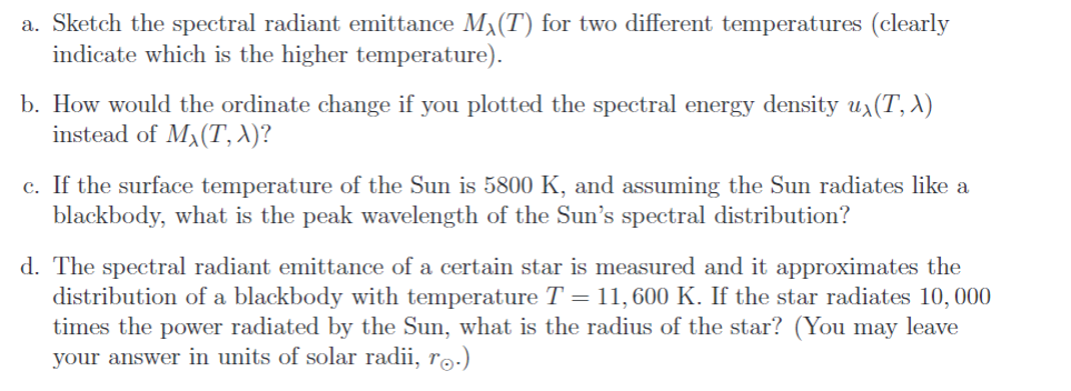a. Sketch the spectral radiant emittance \\( | Chegg.com