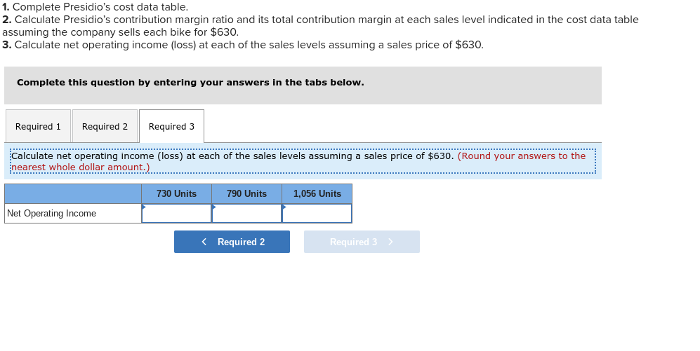 Solved 1. Complete Presidio's cost data table. 2. Calculate | Chegg.com