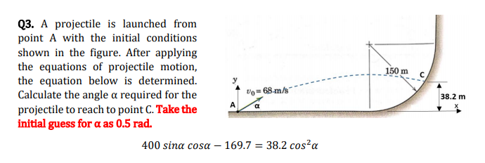 Solved 150 m Q3. A projectile is launched from point A with | Chegg.com