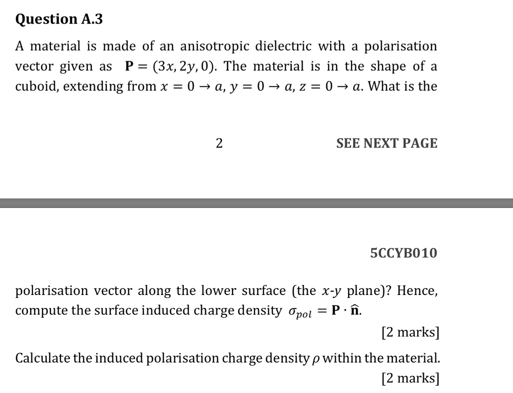 Solved Question A.3 A material is made of an anisotropic | Chegg.com